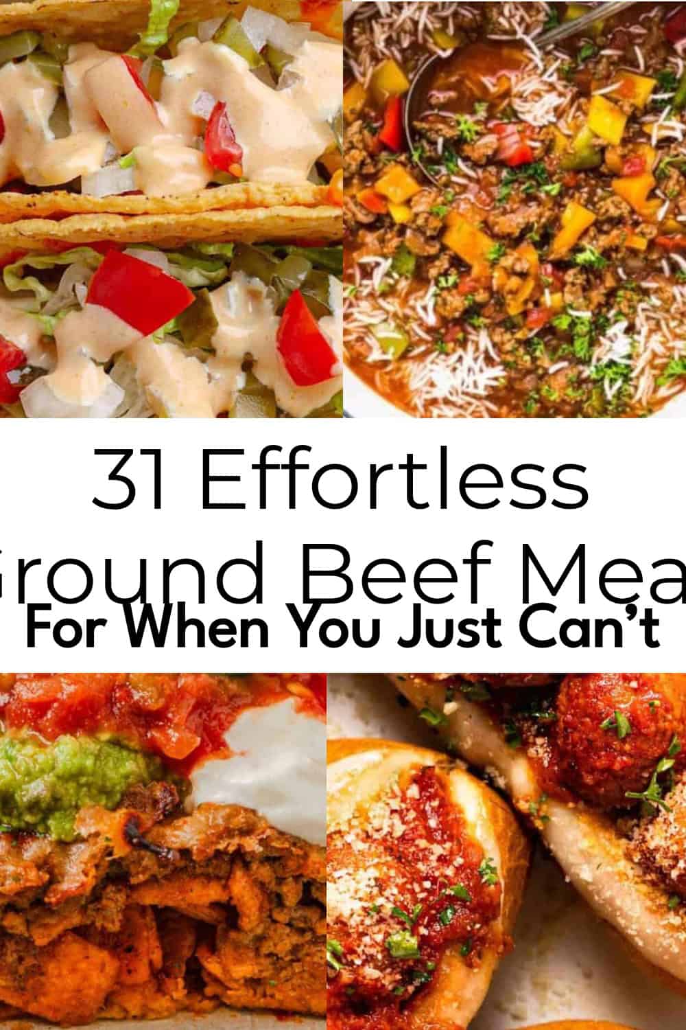 31 Stupid Simple Ground Beef Recipes to Make When You’re Too Tired to ...